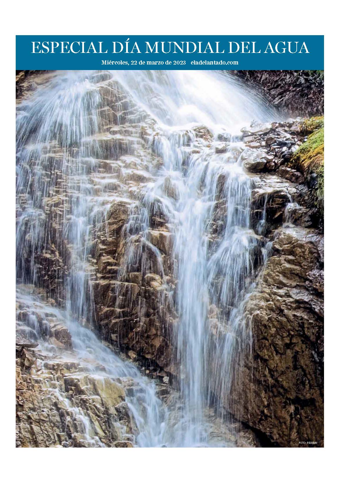 Especial Día mundial del agua